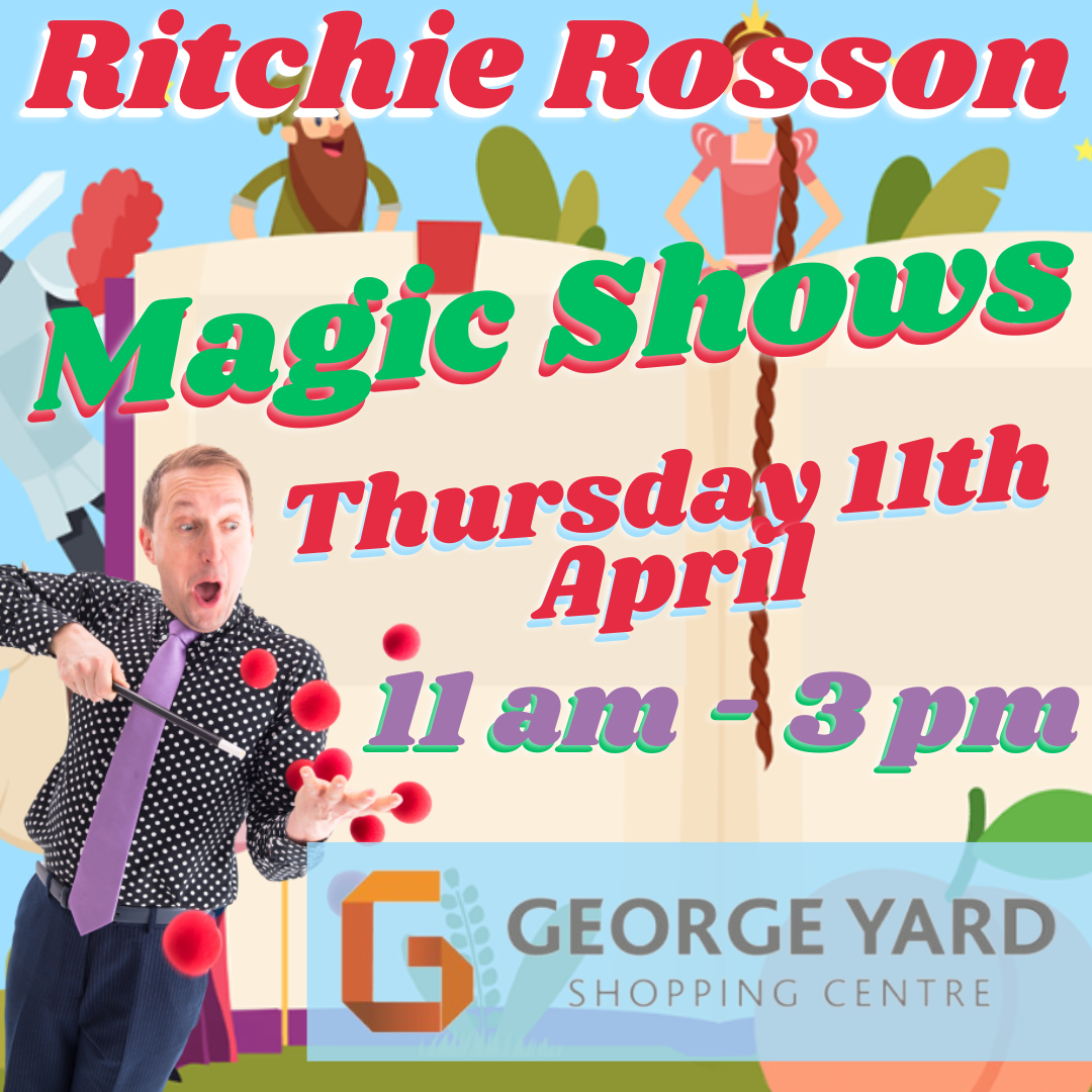 Magic shows at George Yard Shopping Centre – Magician & Children's ...
